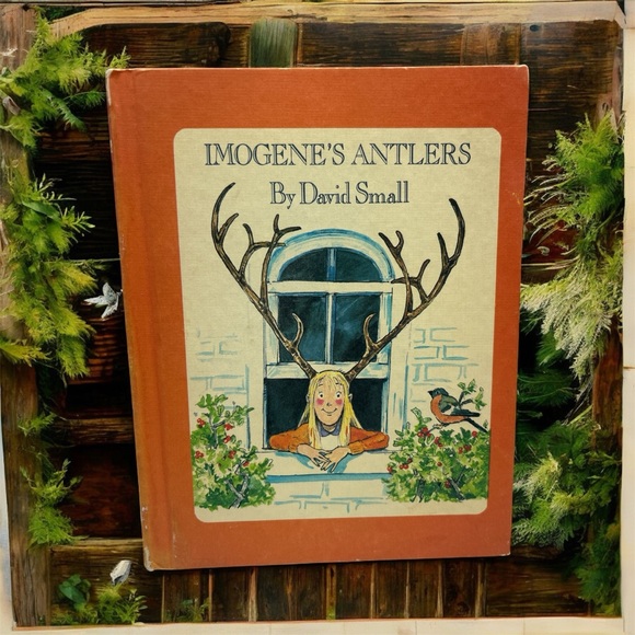 Toys | Imogenes Antlers By David Small 1986 Vintage Book Hardcover ...